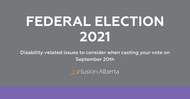 Federal Election 2021 - Inclusion Alberta